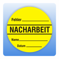 Qualitätssicherung Aufkleber "Nacharbeit Fehler" rund in gelb | QS ...