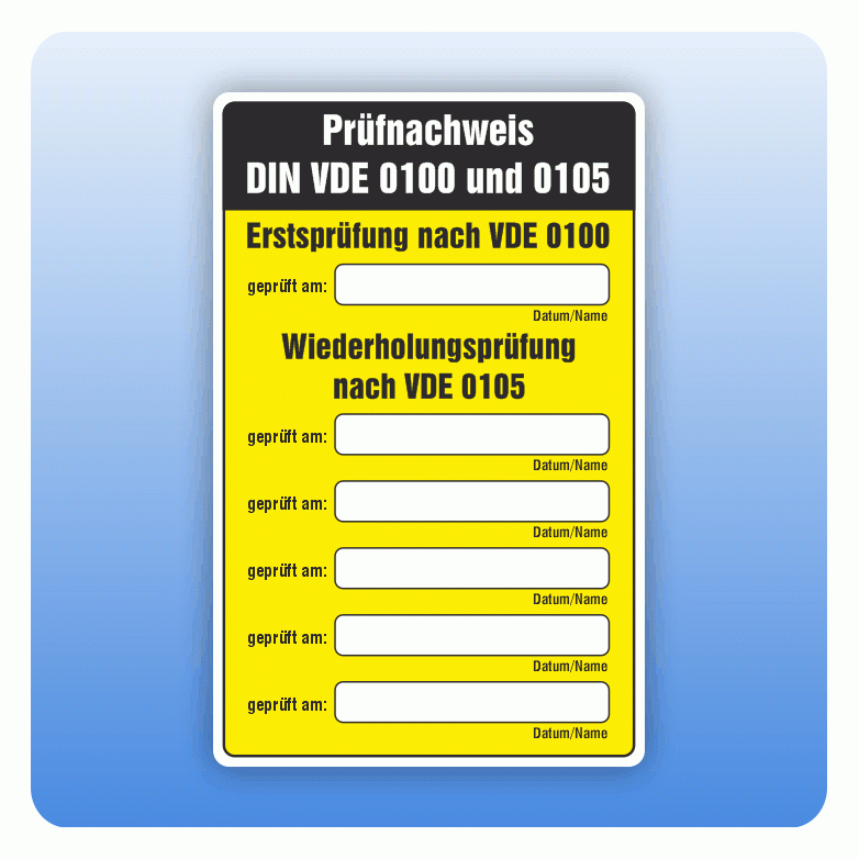 Aufkleber Prüfnachweis DIN VDE 0100 und 0105